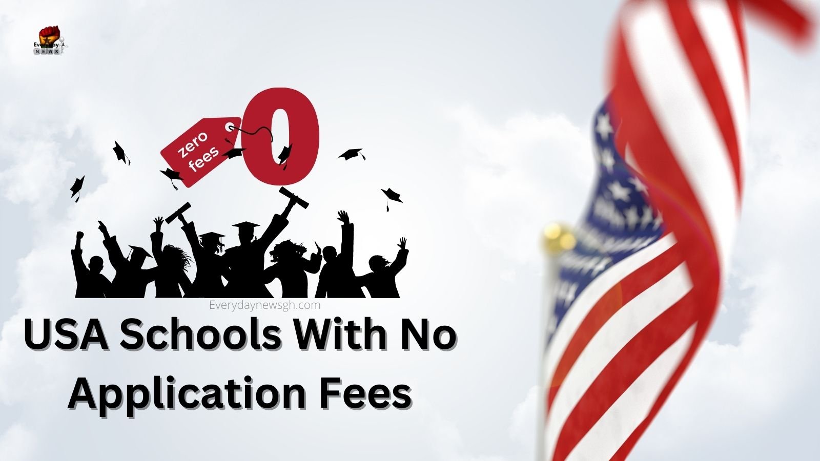 List of USA Schools Without Application Fees - EverydayNewsGH, Ghana ...